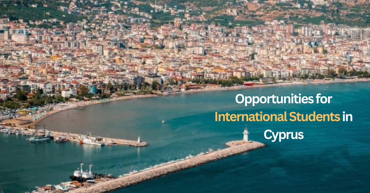 Opportunities for International Students in Cyprus